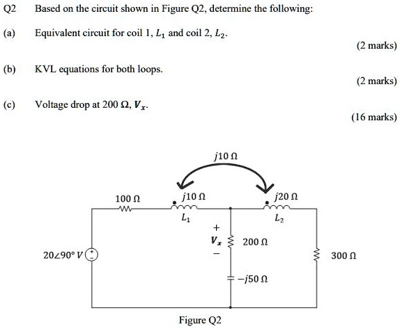 q2 based on the circuit shown in figure q2 determine the following a equivalent circuit for coil ...
