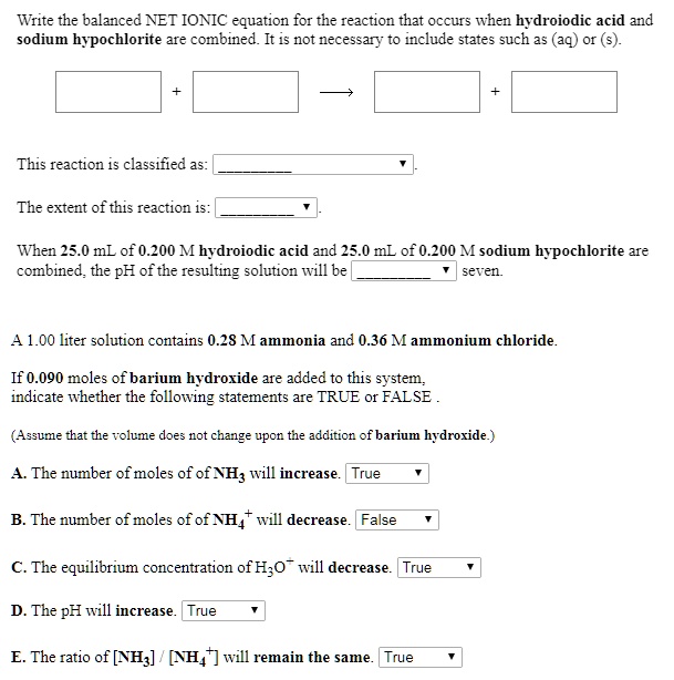 write the balanced net ionic equation for the reaction that occurs when hydroiodic acid and ...