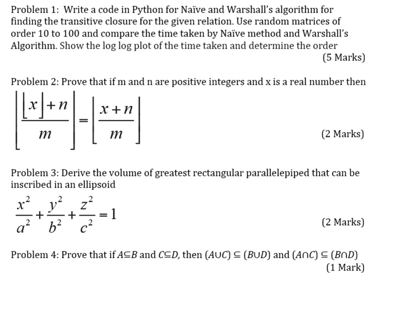 Solved Problem 1 Write A Code In Python For Naive And Warshalls Algorithm For Finding The 1669