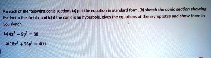 for each of the following conic sections a put the equation in standard ...