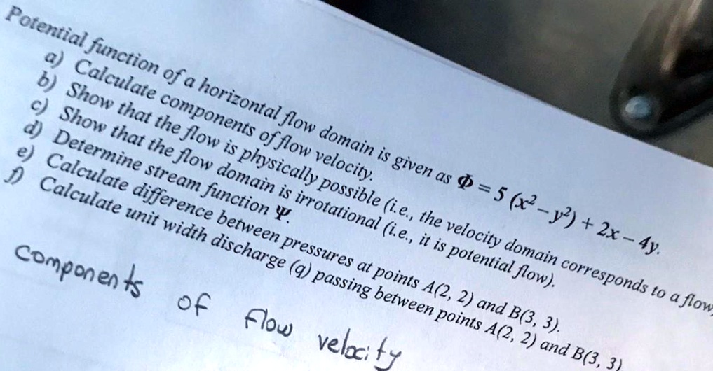 SOLVED: a) Calculate components of flow velocity. Determine stream ...