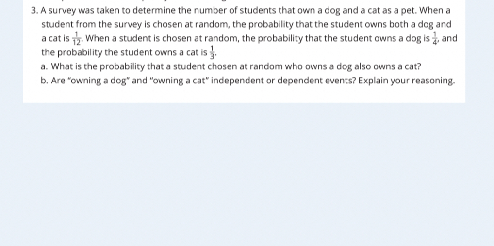 SOLVED: 3. A survey was taken to determine the number of students that ...