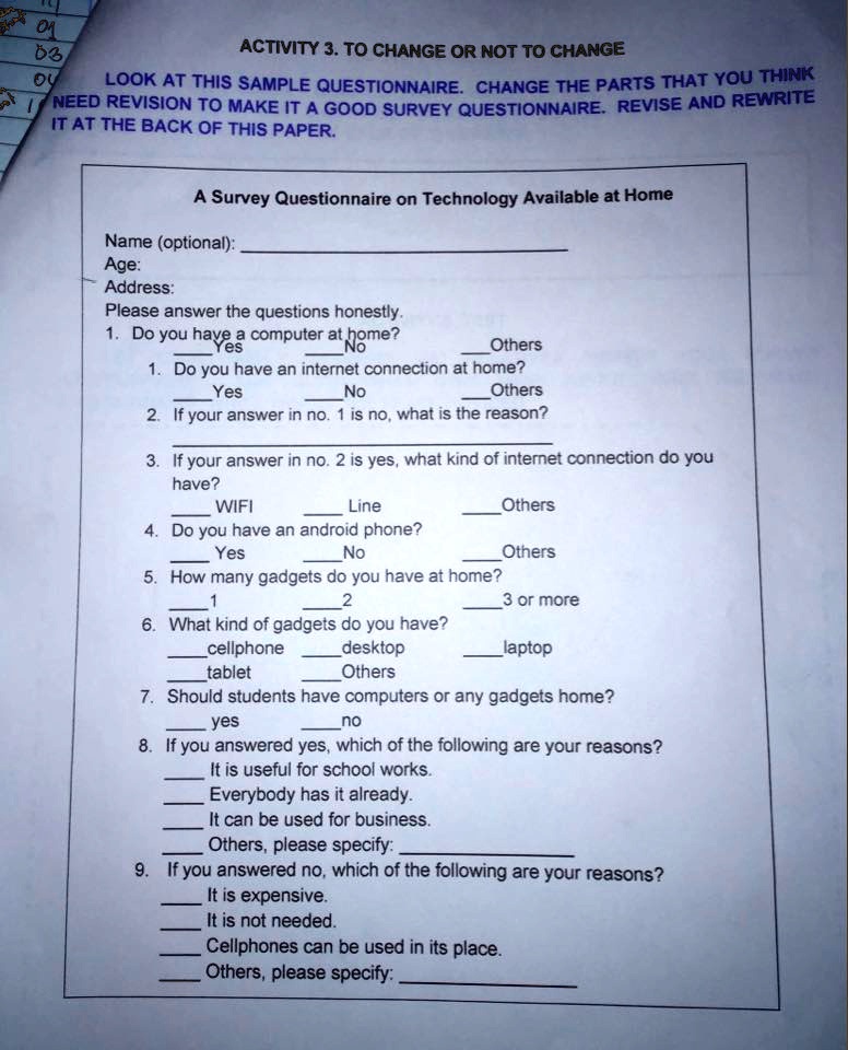 SOLVED: Look at this sample questionnaire. Change the parts that you think need revision to make ...