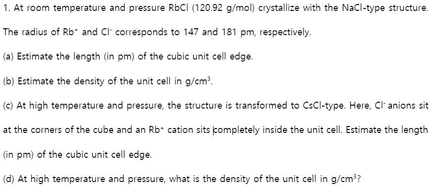 1 at room temperature and pressure rbcl 12092 gmol crystallize with the ...