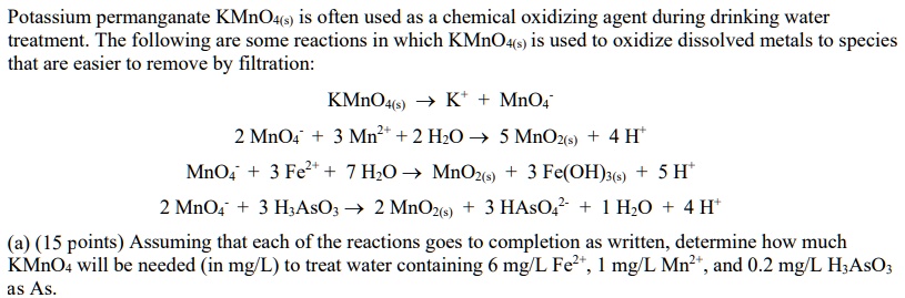 SOLVED: Potassium permanganate KMnO4(s) is often used as a chemical ...