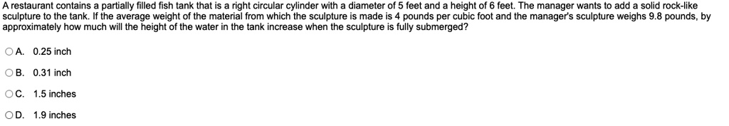 SOLVED: A restaurant contains a partially filled fish tank that is a ...