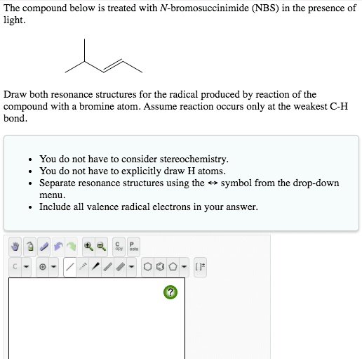 Solved The Compound Below Is Treated With N Bromosuccinimide Nbs