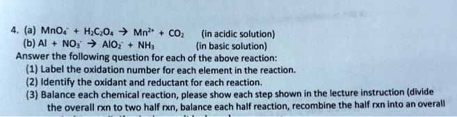 SOLVED: (a) Mno;" HCz04 Mnz+ COz (in acidic solution) (b) Al NO:" AlOz ...