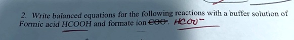 write balanced equations for the following reactions with buffer ...
