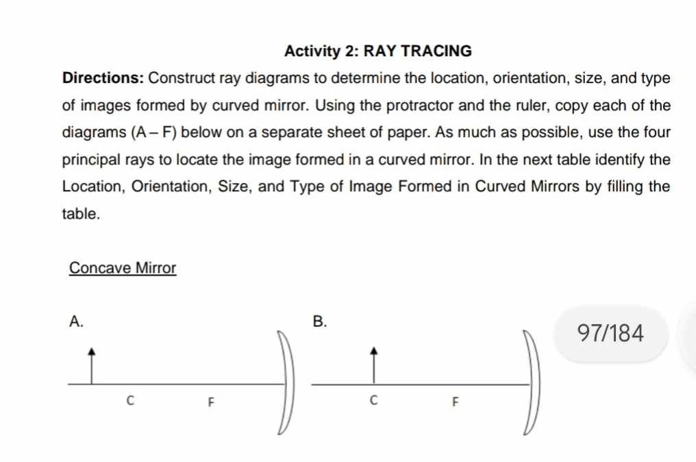[GET ANSWER] Activity 2: RAY TRACING Directions: Construct ray diagrams ...