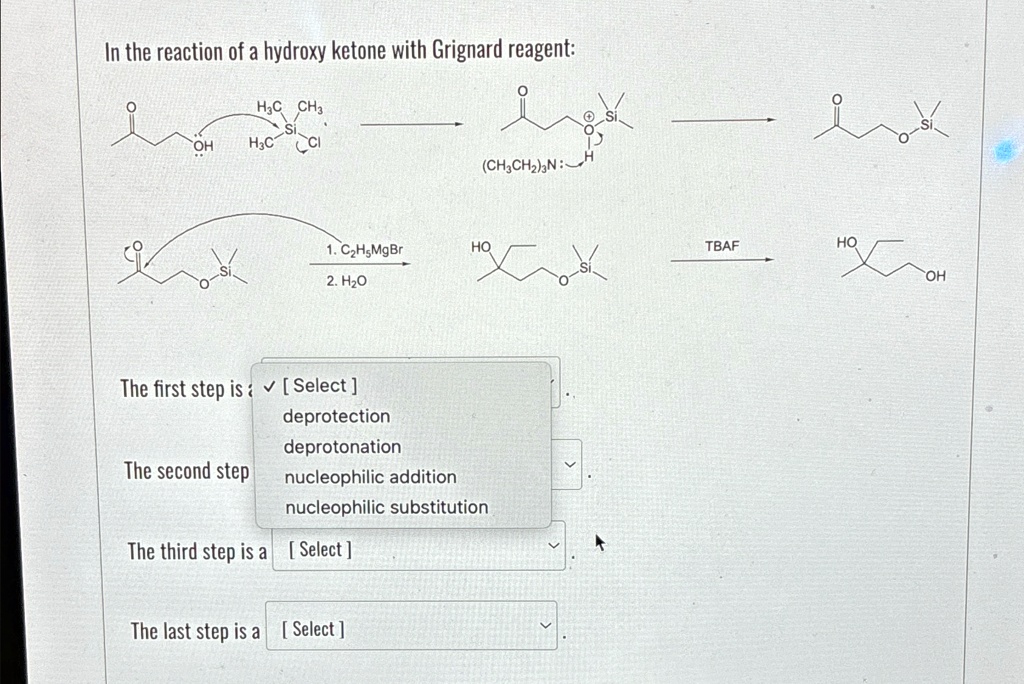 In the reaction of a hydroxy ketone with Grignard reagent: ? OH H3C CH3 ...