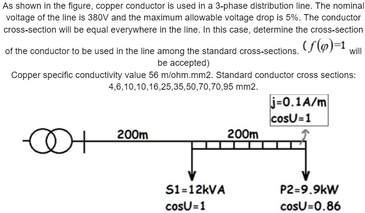 SOLVED: Texts: As shown in the figure, a copper conductor is used in a 3-phase distribution line ...