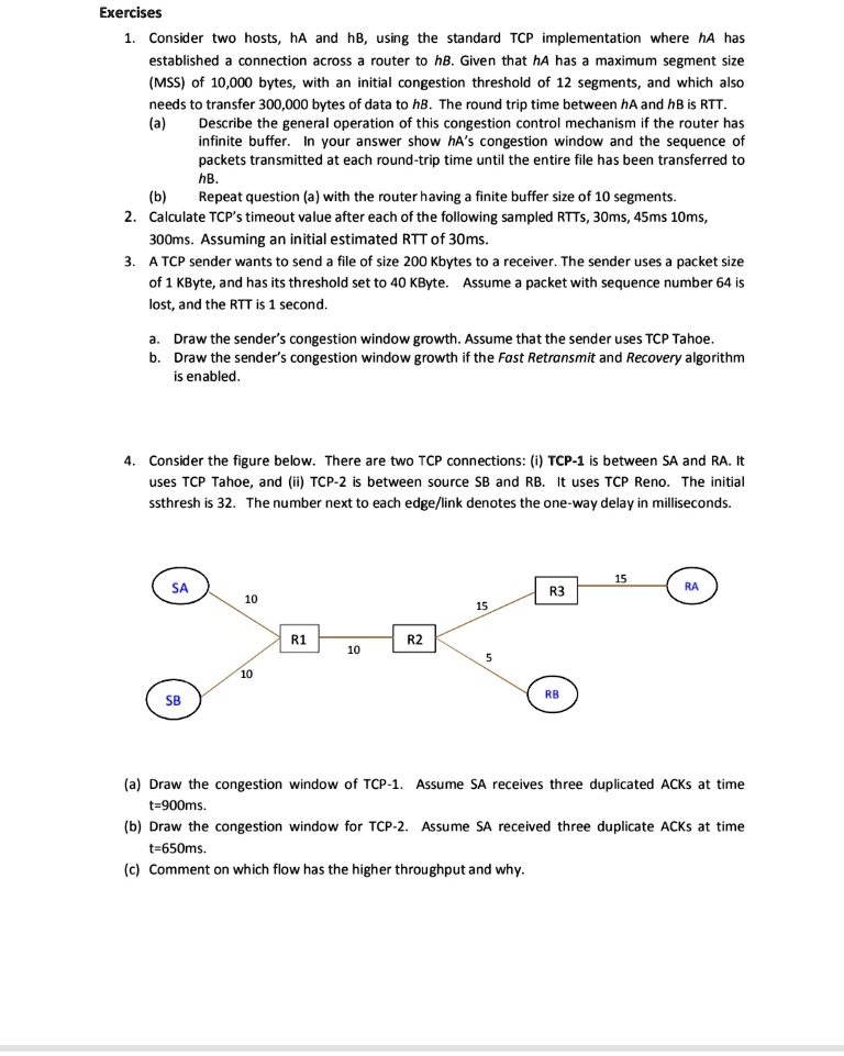 exercises 1 consider two hosts ha and hb using the standard tcp implementation where ha has ...