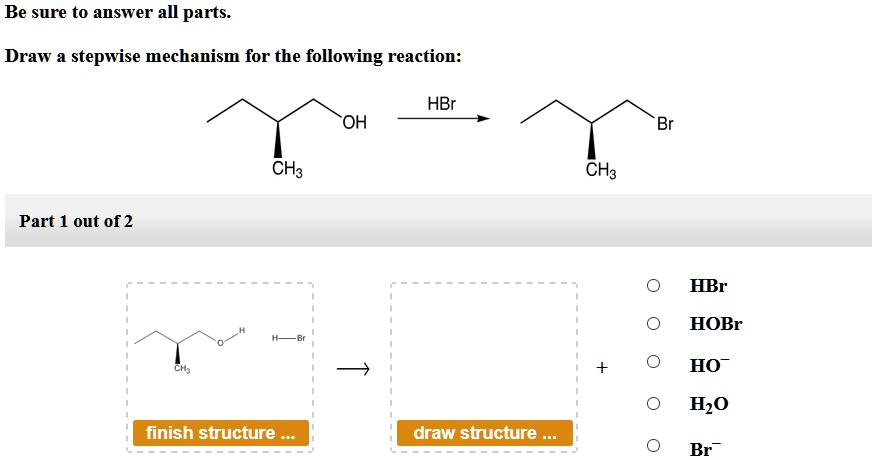 SOLVED: Draw the stepwise mechanism for the following reaction: HBr ...
