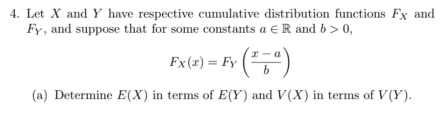 Solved 4 Let X And Y Have Respective Cumulative Distribution Functions 5530