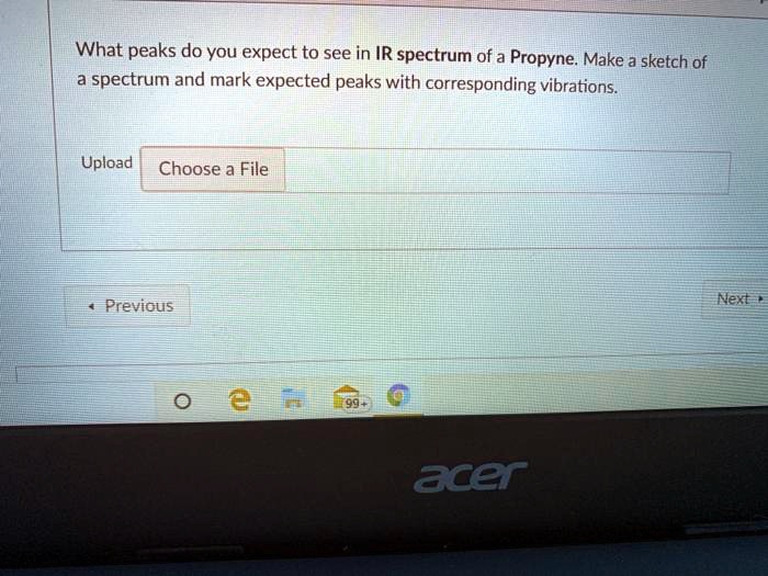 SOLVED: What peaks do you expect to see in IR spectrum of a Propyne ...