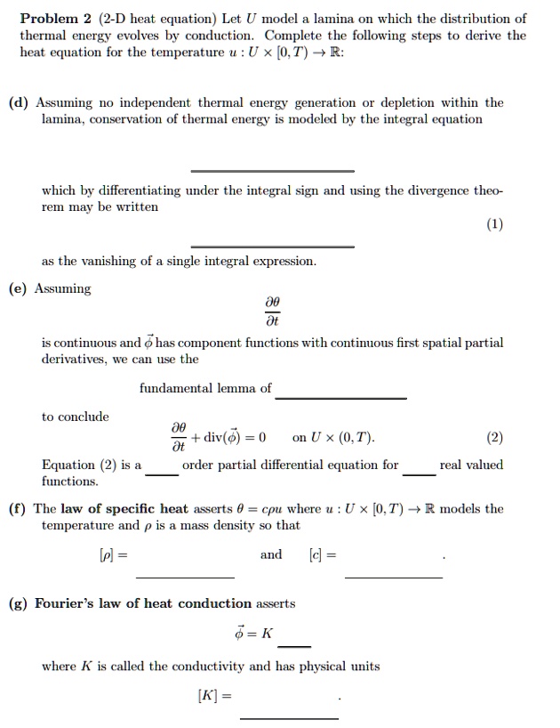 Problem 2 (2-D heat equation) Let $U$ model a lamina on which the ...