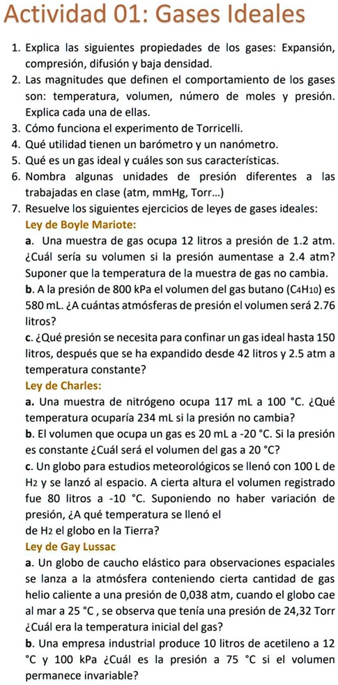 SOLVED: quimica necesito ayuda en química plis :( Actividad 01: Gases Ideales 1. Explica las ...