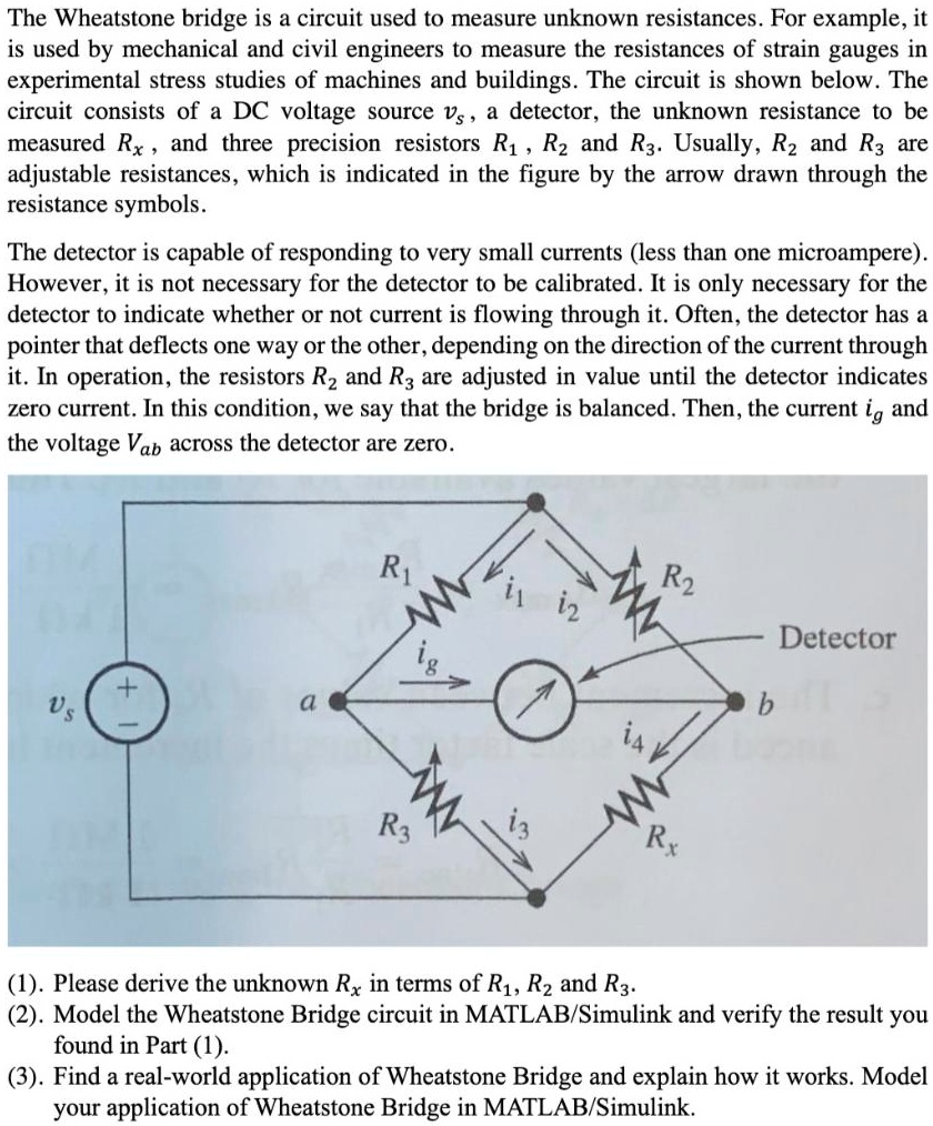 The Wheatstone bridge is a circuit used to measure unknown...