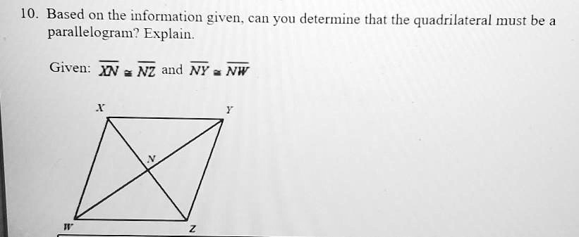 SOLVED: 'can you please help me with this problem 10. Based on the information given: can You ...