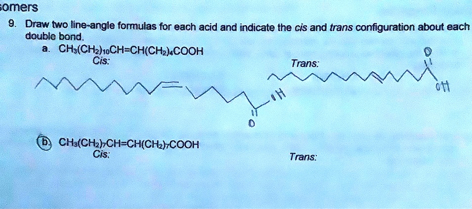 SOLVED: omers Draw two line-angle formulas for each acid and indicate ...