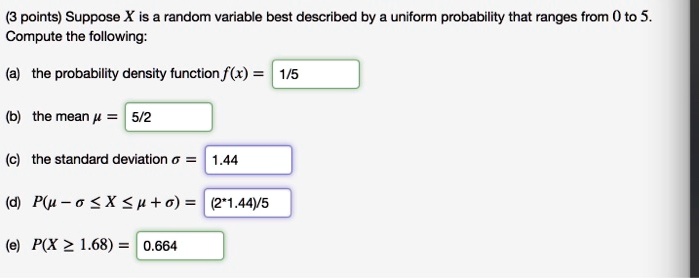 SOLVED: (3 points) Suppose X is random variable best described by ...
