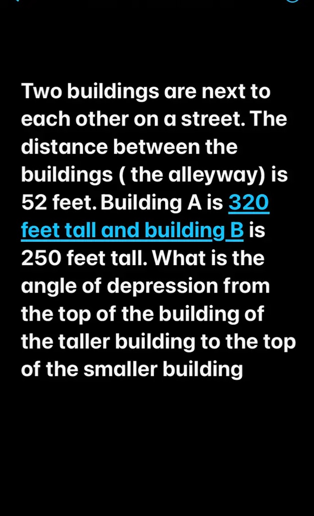 SOLVED: Two buildings are next to each other on a street. The distance ...