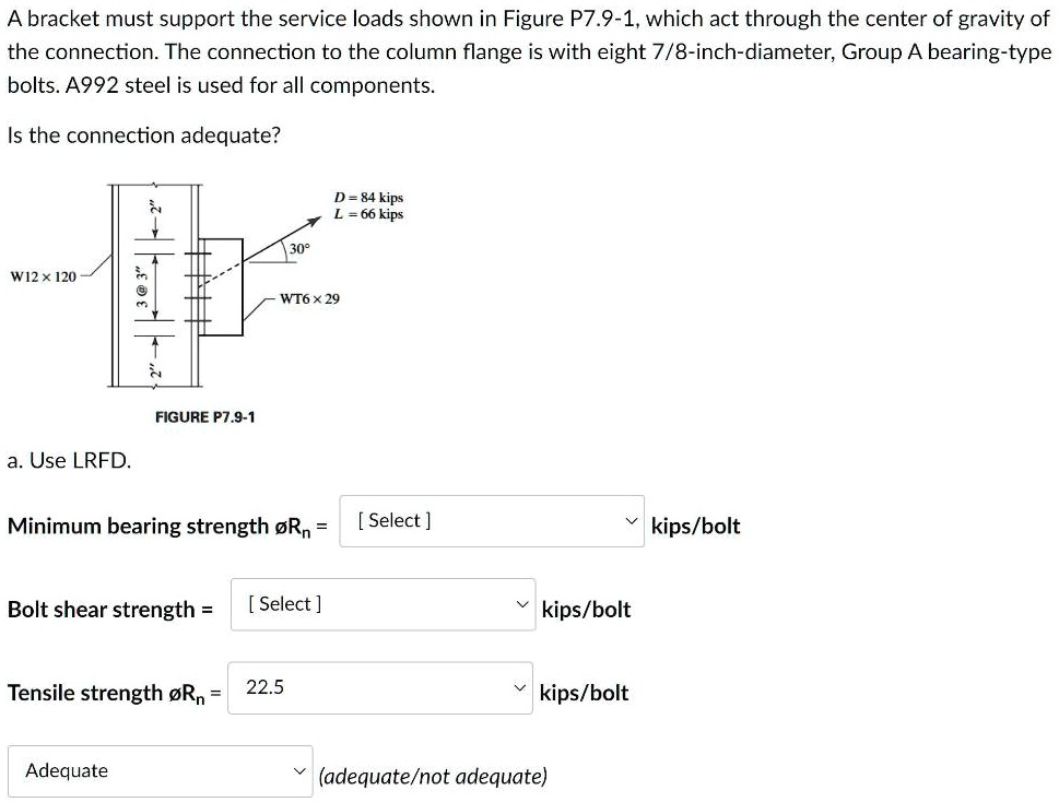 SOLVED: 'A bracket must support the service loads shown in Figure P7.9 ...