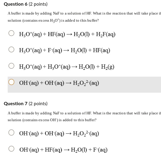 SOLVED: Question 7 (2 points) A buffer is made by adding NaF to a solution of HF. What is the ...