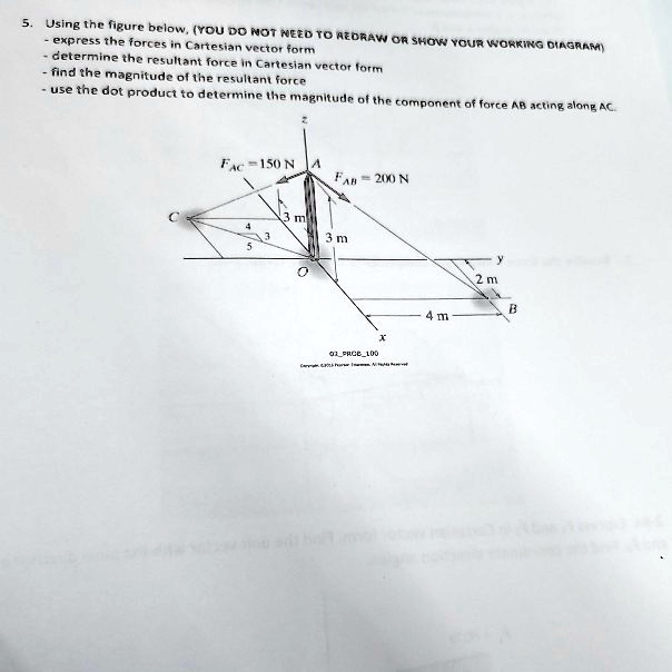 SOLVED: 5. Using the figUre beloW,(YOU DO NOT NEED TO REDRAW OR SHOW ...
