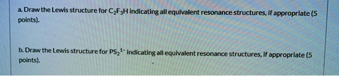 SOLVED: Draw the Lewis structure for C2H5F, indicating all equivalent ...