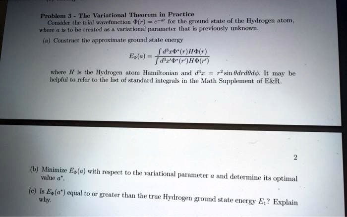 problem 3 the variational theorem in practice consider the trial wavefunction re ar for the ...