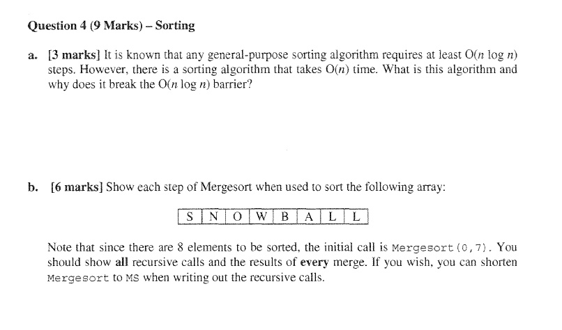 Solved Question 4 9 Marks Sorting A 3 Marks It Is Known That Any General Purpose Sorting