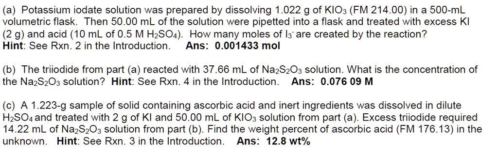 (a) Potassium iodate solution was prepared by dissolving 1.022 g of ...