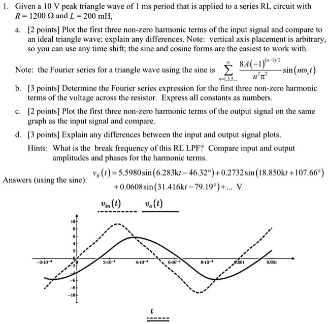 [GET ANSWER] given a 10 v peak triangle wave of 1 ms period that is ...