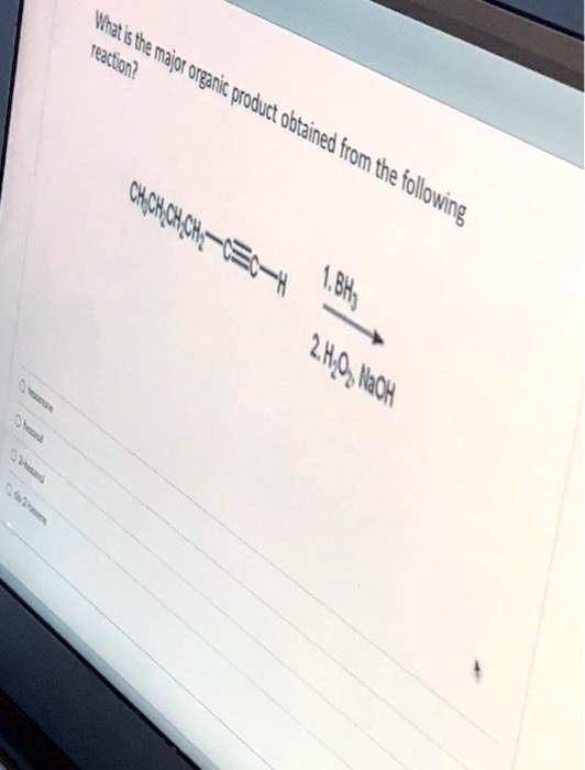 SOLVED: Text: help Reaction: What is the major organic product obtained from the following CH3 ...