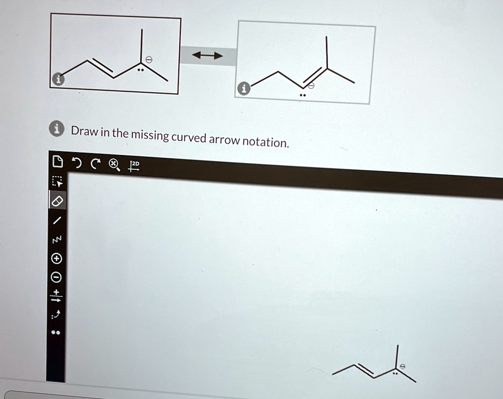 i draw in the missing curved arrow notation place arrows in the first box and the resulting ...