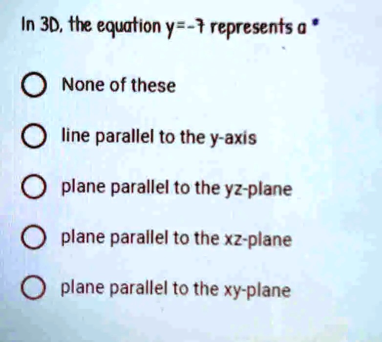 SOLVED: In 30, the equation y = -? represents a None of these line ...