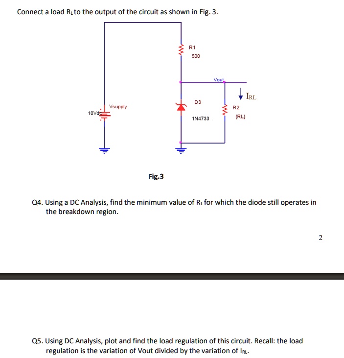 SOLVED: ELECTRONICS Connect a load R to the output of the circuit as shown in Fig-3. R1 = 500Î ...