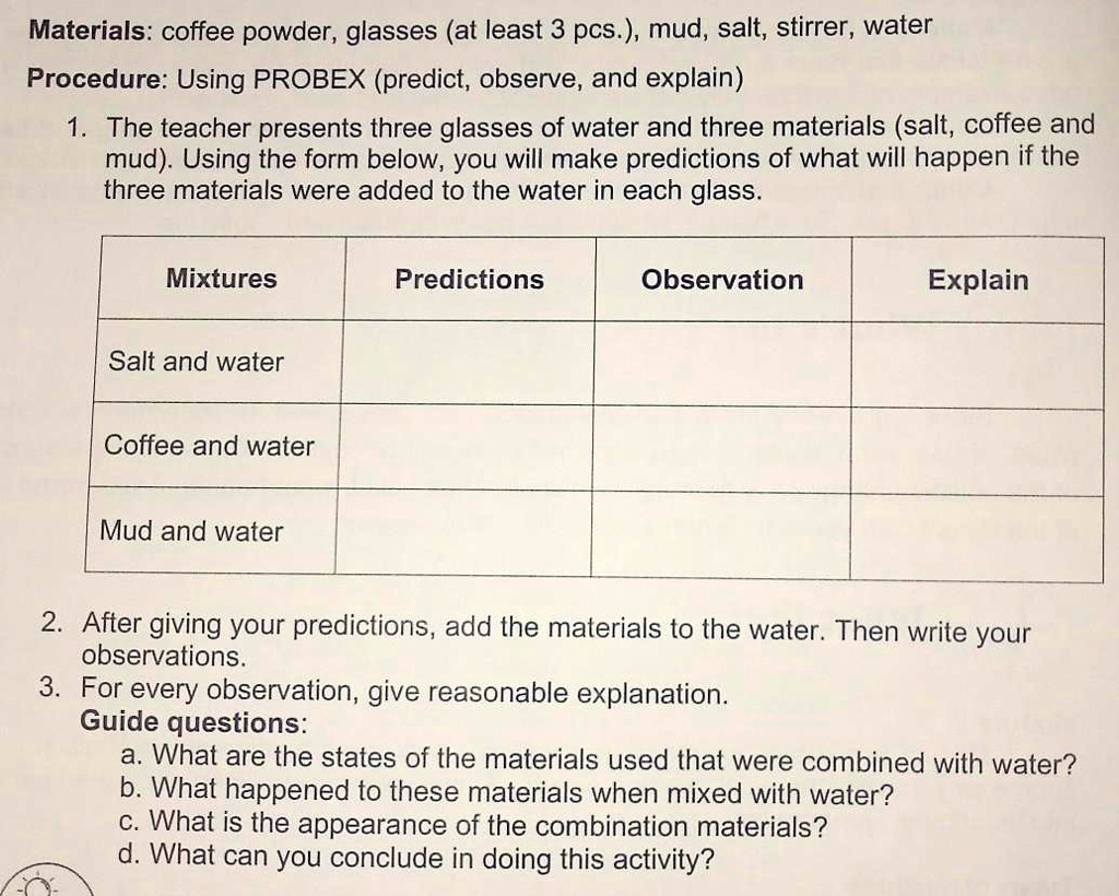 Materials: coffee powder, glasses (at least 3 pcs.), mud, salt, stirrer ...