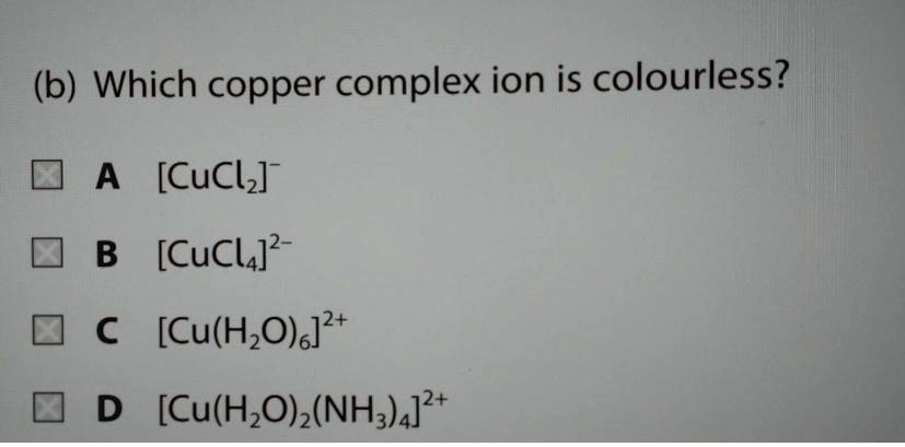 b which copper complex ion is colourless a cuclz b cucl cuhoa2 d ...