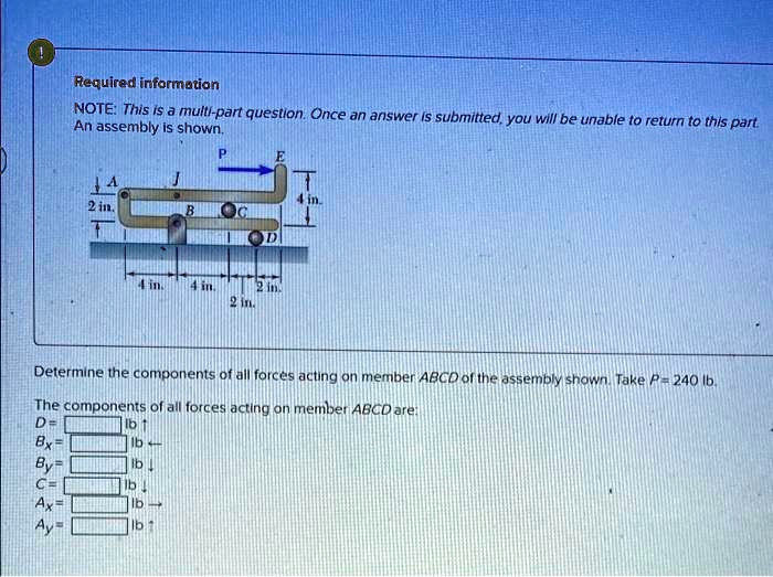 SOLVED: Required information NOTE: This is a multi-part question. Once ...