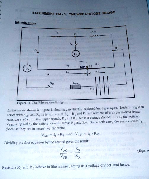 EXPERIMENT EM-3: THE WHEATSTONE BRIDGE Introduction Figure 1: The ...