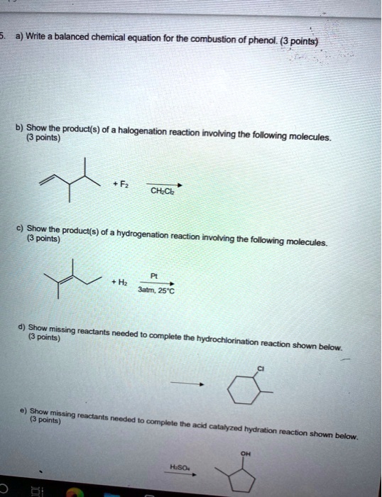 write balanced chemical equation for the combustion ol phenol 3 points b showthe producls of a ...