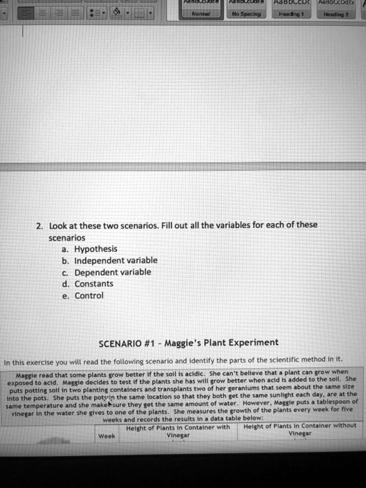 look at these two scenarios fill out all the variables for each of ...