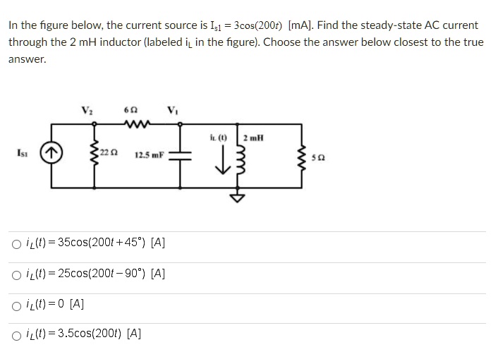 In the figure below, the current source is Is1 = 3cos(200t)...