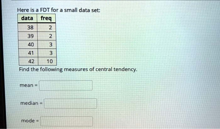 [GET ANSWER] here is a fdt for a small data set data freq 38 39 40 41 ...