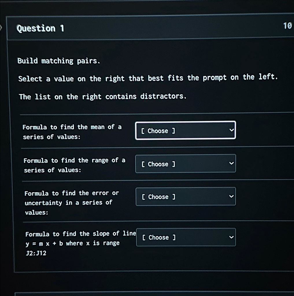 SOLVED: Question 1 10 Build matching pairs. Select a value on the right ...