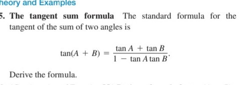 SOLVED: heory and Examples 5. The tangent sum formula The standard ...