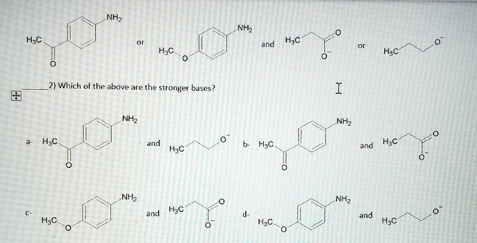 SOLVED: NH2 H3C NH2 and H3C H3C H3C 2) Which of the above are the ...